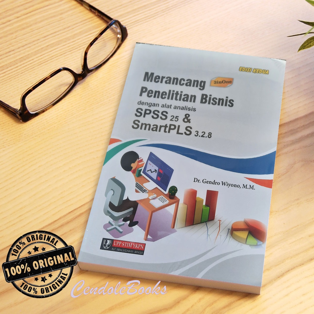 Jual Buku Merancang Penelitian Bisnis dengan Alat Analisis SPSS 25 & SmartPLS 3.2.8 - Dr. Gendro ...
