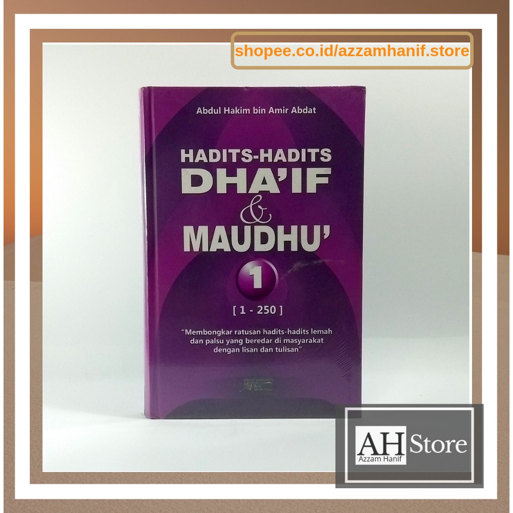 Jual Buku Hadits Hadits Dhaif dan Maudhu Jilid 1 - Maktabah Muawiyah ...