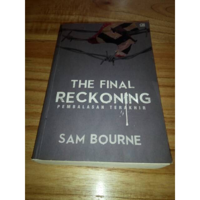 Jual ORIGINAL Novel The Final Reckoning - Sam Bourne | Shopee Indonesia