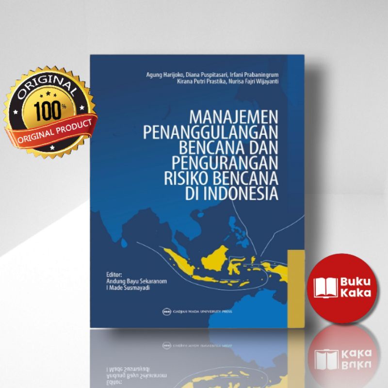 Jual BUKU Manajemen Penanggulangan Bencana dan Pengurangan Risiko Bencana di Indonesia | Shopee ...