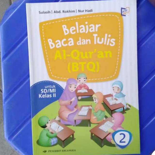 Jual Buku Belajar Baca Dan Tulis Al Quran Btq Kelas 2 Erlangga