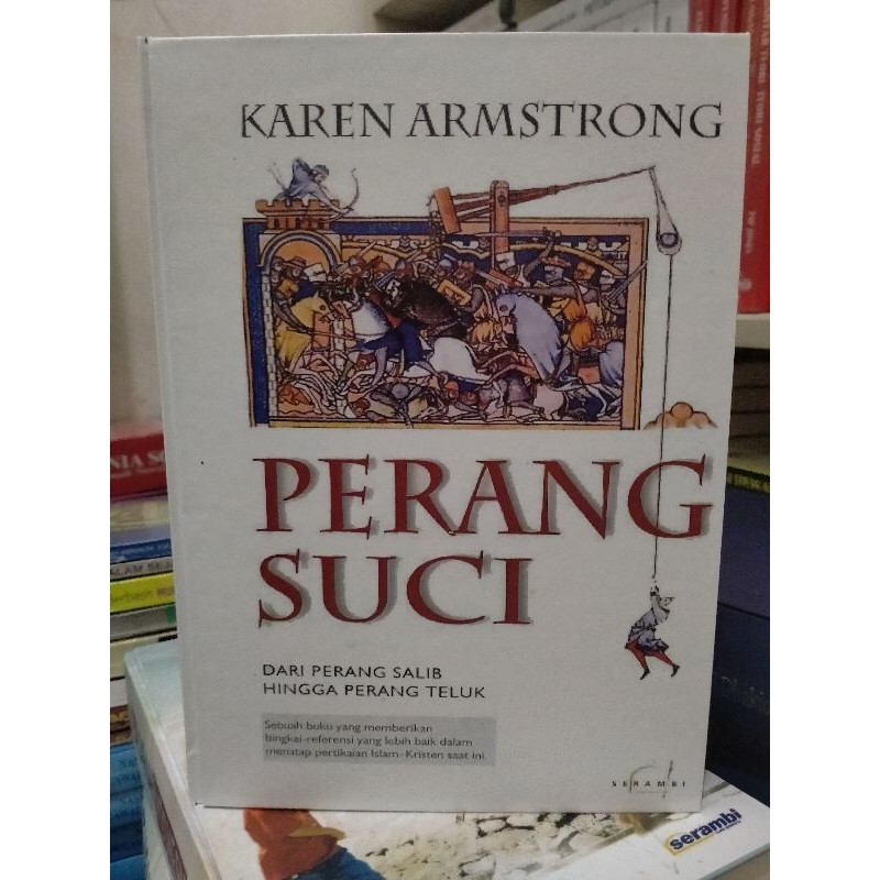 Jual PERANG SUCI; Dari Perang Salib Hingga Perang Teluk - Karen ...