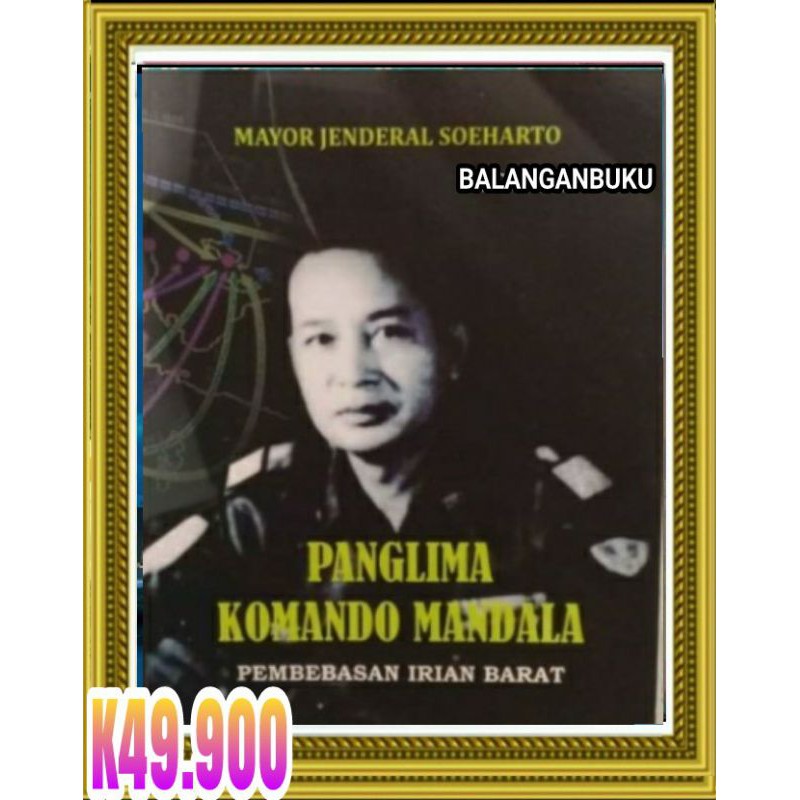 Jual Mayor Jenderal Soeharto Panglima Komando Mandala Pembebasan Irian ...