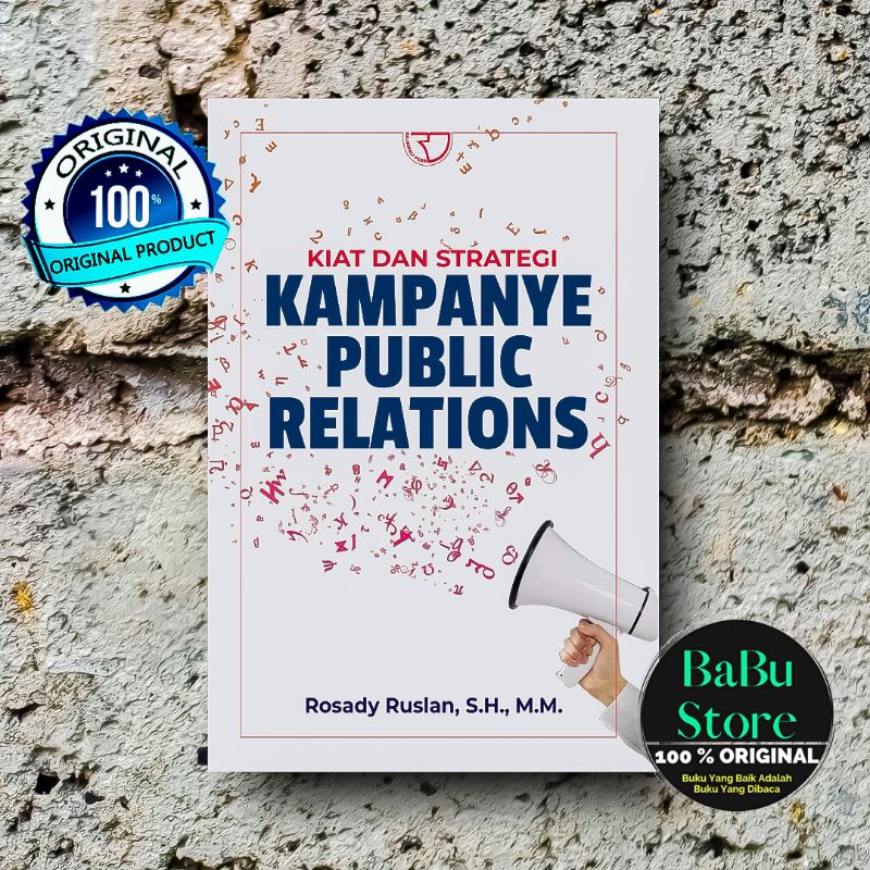Jual Buku Kiat Dan Strategi Kampanye Public Relations Rosady Ruslan