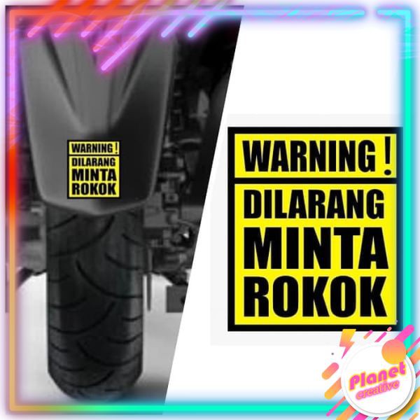 Jual Stiker Motor Unik Lucu Cutting Sticker Dilarang Minta Rokok ...