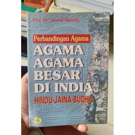 Jual PERBANDINGAN AGAMA AGAMA AGAMA BESAR DI INDIA HINDU-JAINA-BUDHA ...