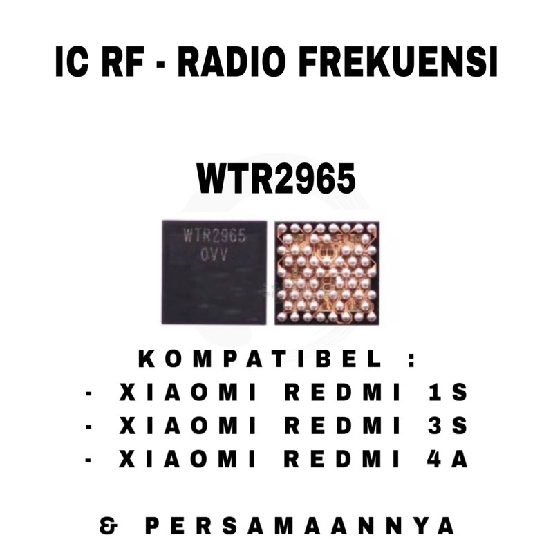 Jual IC RF Radio Frekuensi WTR2965 - Xiaomi Redmi 3S / 4A & Persamaannya | Shopee Indonesia