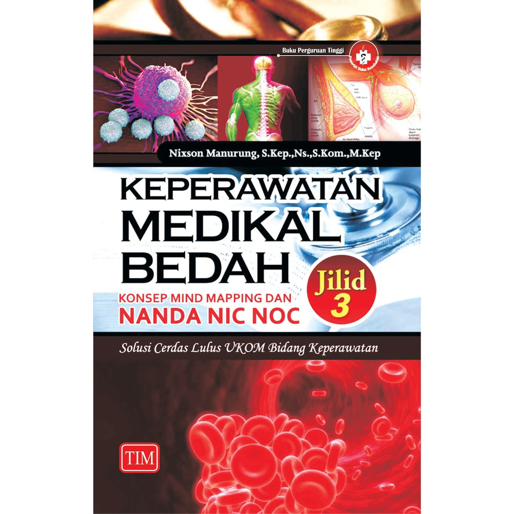 Jual Buku KMB ORI - Buku Keperawatan Medikal Bedah Jilid 3 Nixson TIM - NANDA NIC NOC - Ukom ...