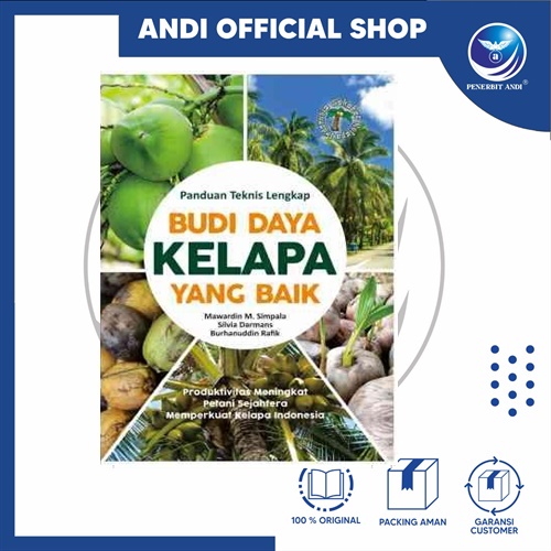 Jual Penerbit Andi - Buku Panduan Teknis Lengkap Budi Daya Kelapa Yang ...