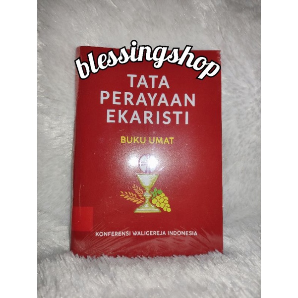 Jual TATA PERAYAAN EKARISTI [EDISI TERBARU] – Buku TPE Umat | Shopee Indonesia