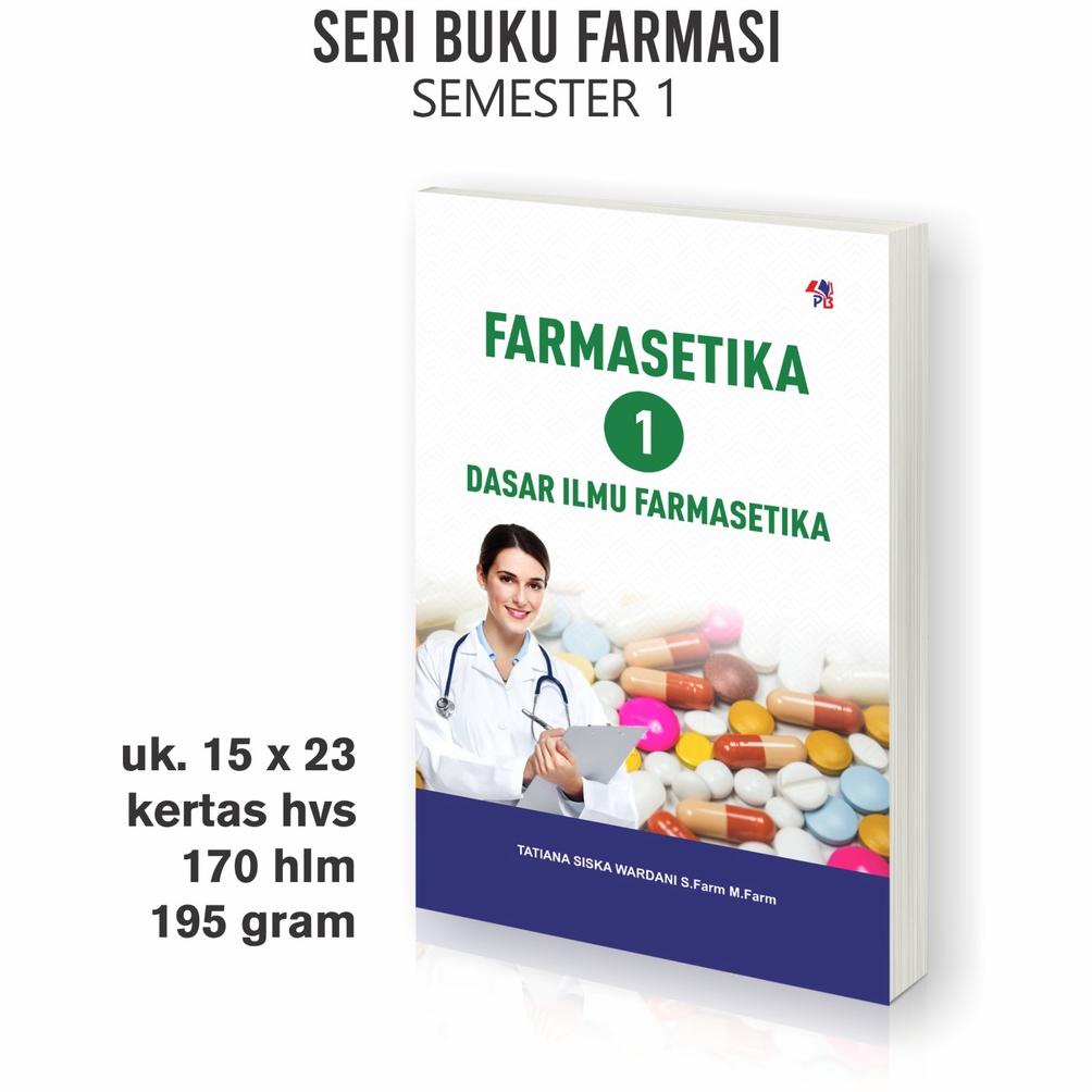 Jual ((BISA COD)) Buku Farmasi Semester 1 : Fisika Dasar / Farmasi Fisika 1 / Farmasetika 1 ...