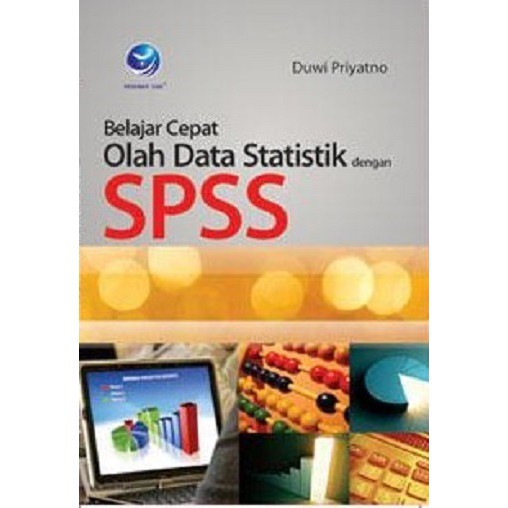 Jual Buku Belajar Cepat Olah Data Statistik dengan SPSS Duwi Priyatno Andi Offset | Shopee Indonesia