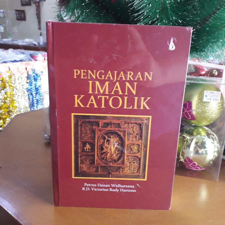 Jual Pengajaran Iman Katolik Seri Kaderisasi Petrus Danan Whidarsana ...