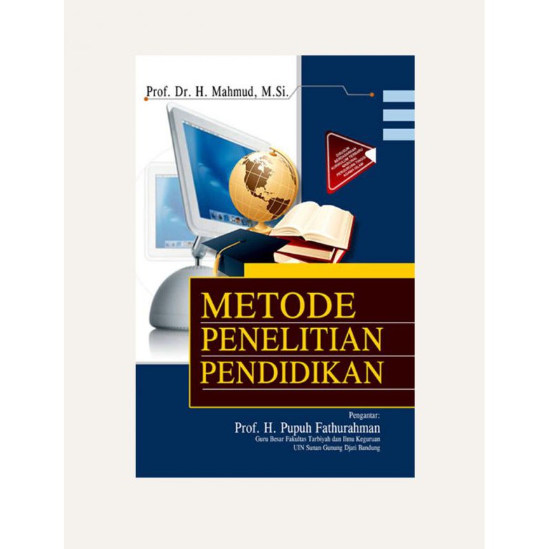 Jual METODE PENELITIAN PENDIDIKAN Prof. Dr. H. Mahmud, PUSTAKA SETIA ...