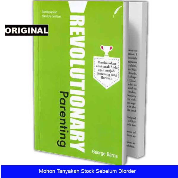 Jual REVOLUTIONARY Parenting - Membesarkan Anak-anak Anda Agar Menjadi ...