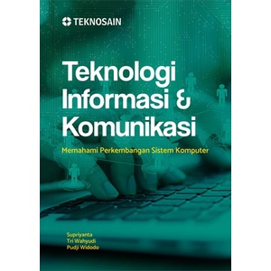 Jual Teknologi Informasi & Komunikasi; Memahami Perkembangan Sistem ...
