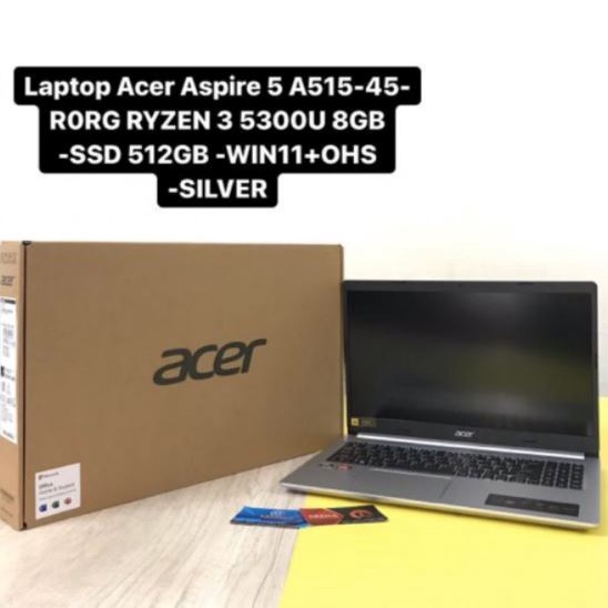 Jual Laptop Acer Aspire 5 A515-45-R0RG RYZEN 3 5300U 8GB -SSD 512GB ...