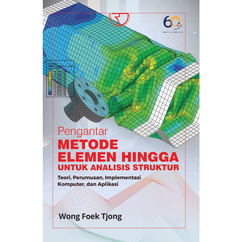 Jual RGP - PENGANTAR METODE ELEMEN HINGGA UNT ANALISIS STRUKTUR - WONG ...