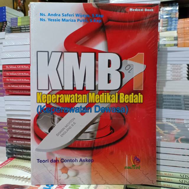 Jual Buku Original: KMB ( Keperawatan Medikal Bedah ) Keperawatan Dewasa 1 | Shopee Indonesia