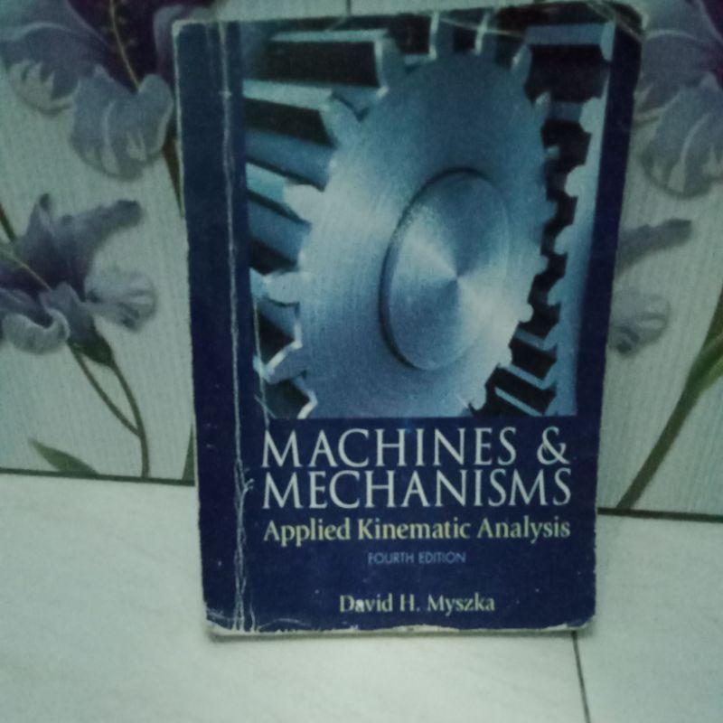 Jual MACHINES&MECHANISMS Applied kinematic Analysis | Shopee Indonesia Jual MACHINES&MECHANISMS Applied kinematic Analysis | Shopee Indonesia
