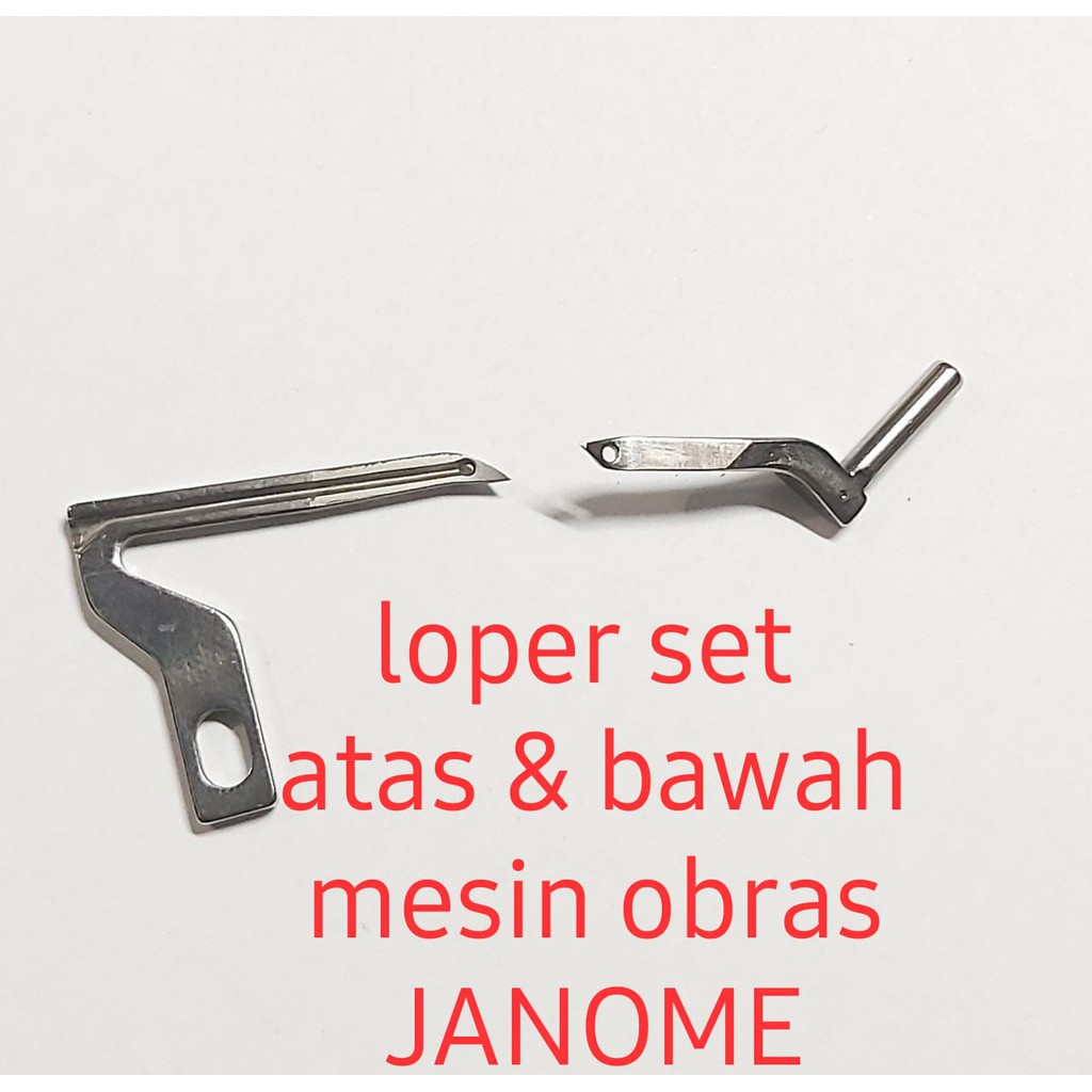Jual JANOME GENUINE PART loper mesin obras janome - set atas dan bawah | Shopee Indonesia