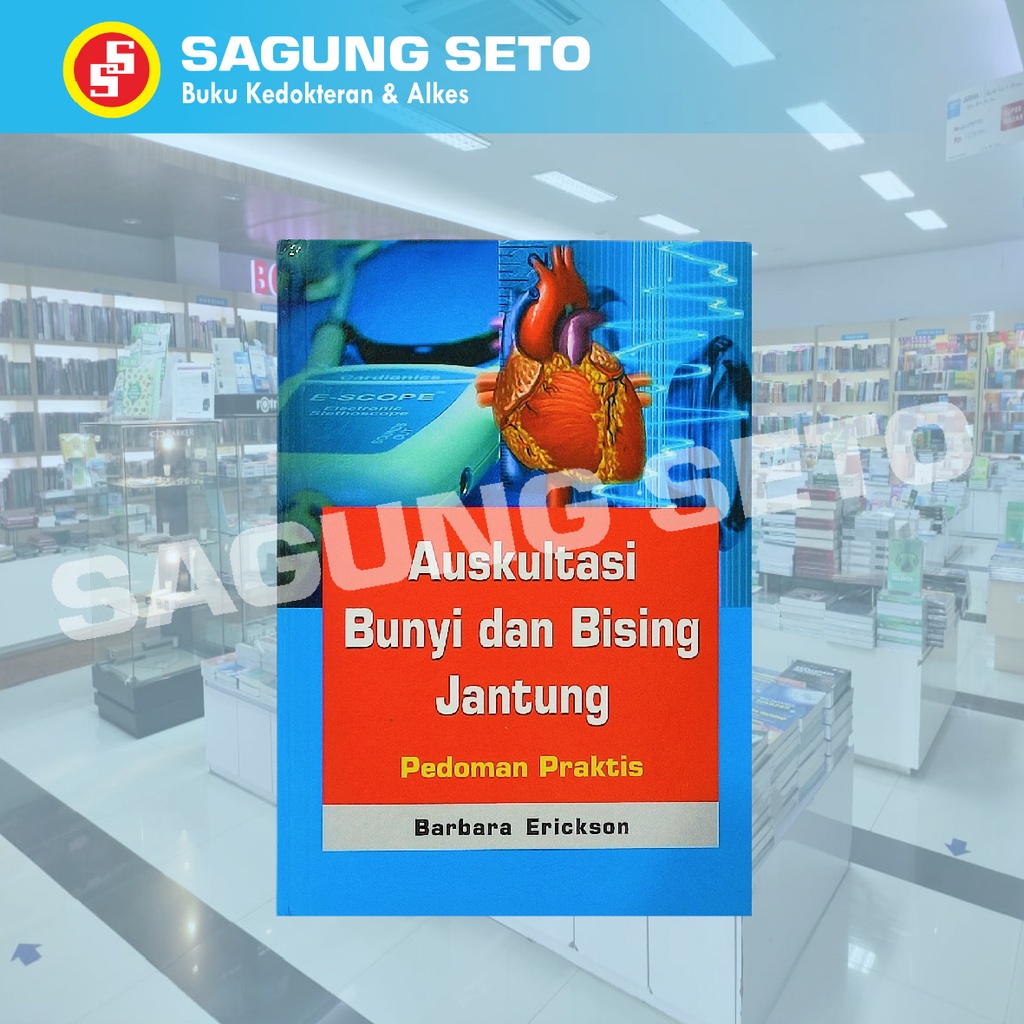 Jual BUKU AUSKULTASI BUNYI & BISING JANTUNG PEDOMAN PRAKTIS (HC ...
