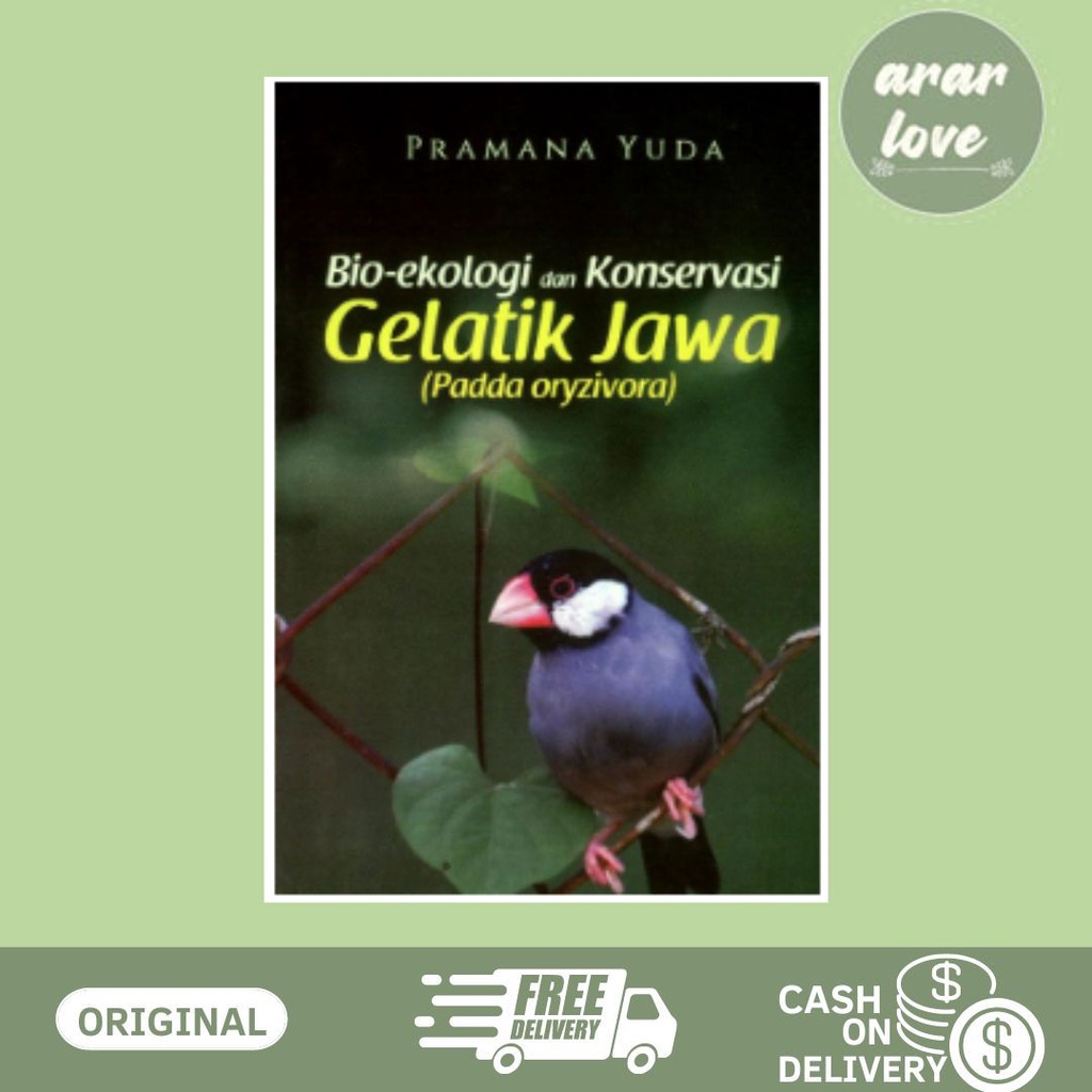 Jual BUKU BIO-EKOLOGI DAN KONSERVASI GELATIK JAWA ( PADDA ORYZIVORA ) | Shopee Indonesia