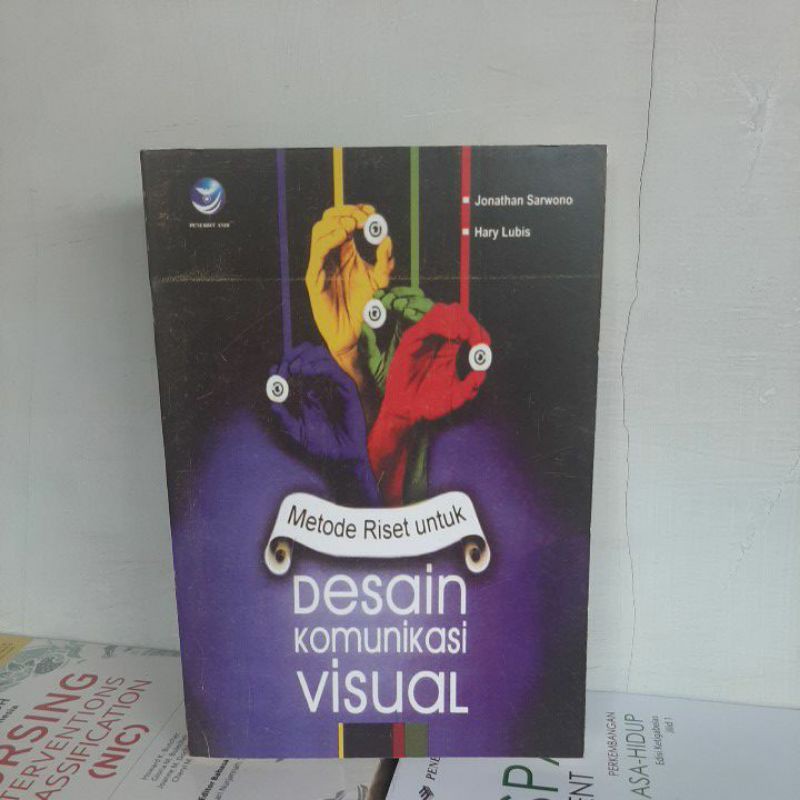 Jual NEW BOOK " METODE RISET UNTUK DESAIN KOMUNIKASI VISUAL " JONATHAN ...