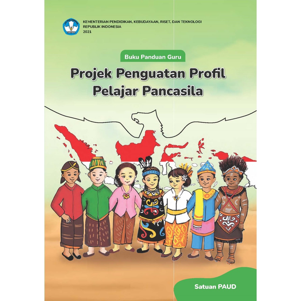Jual Kurikulum Merdeka - Buku Panduan Guru Projek Penguatan Profil Pelajar Pancasila untuk ...