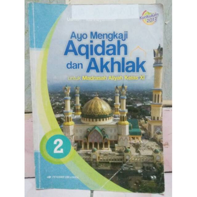 Jual Buku aqidah akhlak kelas 11 XI Erlangga kurikulum 2013 | Shopee Indonesia