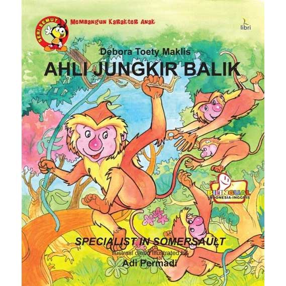 Jual AHLI JUNGKIR BALIK-Bilingual-Buku Cerita Bergambar Pendidikan ...