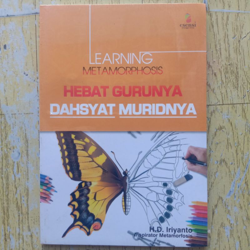 Jual Buku Learning Metamorphosis - Hebat Gurunya Dahsyat Muridnya ... Jual Buku Learning Metamorphosis - Hebat Gurunya Dahsyat Muridnya ...