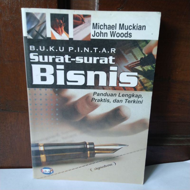 Jual BUKU PINTAR SURAT-SURAT BISNIS oleh MICHAEL MUCKIAN & JOHN WOODS ...