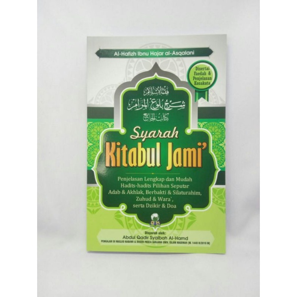 Jual Buku Syarah Kitabul Jami' Penjelasan Lengkap dan Mudah Hadits ...