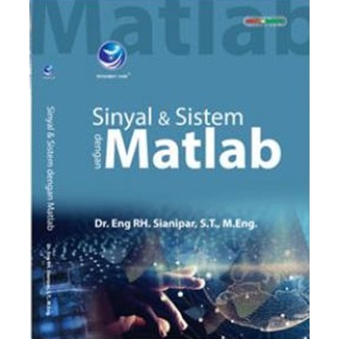 Jual Buku Sinyal Dan Sistem Dengan Matlab | Shopee Indonesia