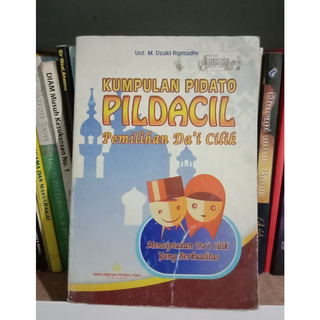 Jual Buku Kumpulan Pidato Pildacil Pemilihan Da'i Cilik - Ust. M. Dzaki Romadhon (ORIGINAL ...