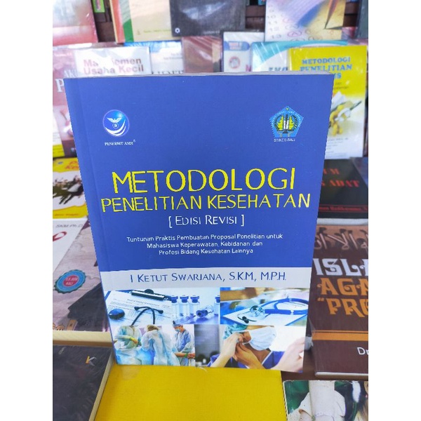 Jual Metodologi Penelitian Kesehatan Edisi Revisi I Ketut Swarjana