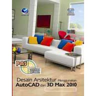 Jual Panduan Aplikatif dan Solusi Desain Arsitektur Menggunakan AutoCAD dan 3D Max 2010 | Shopee ...
