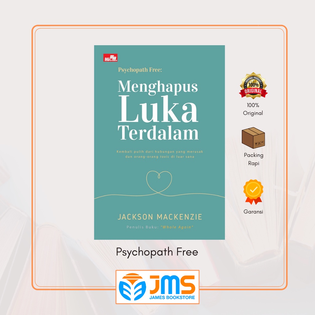 Jual Buku Psychopath Free Menghapus Luka Terdalam | Shopee Indonesia
