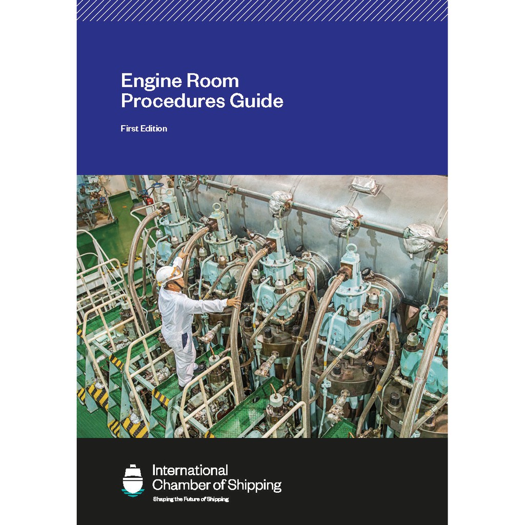 Jual Buku Teknik Perkapalan Engine Room Procedures Guide MARISEC ICS ...