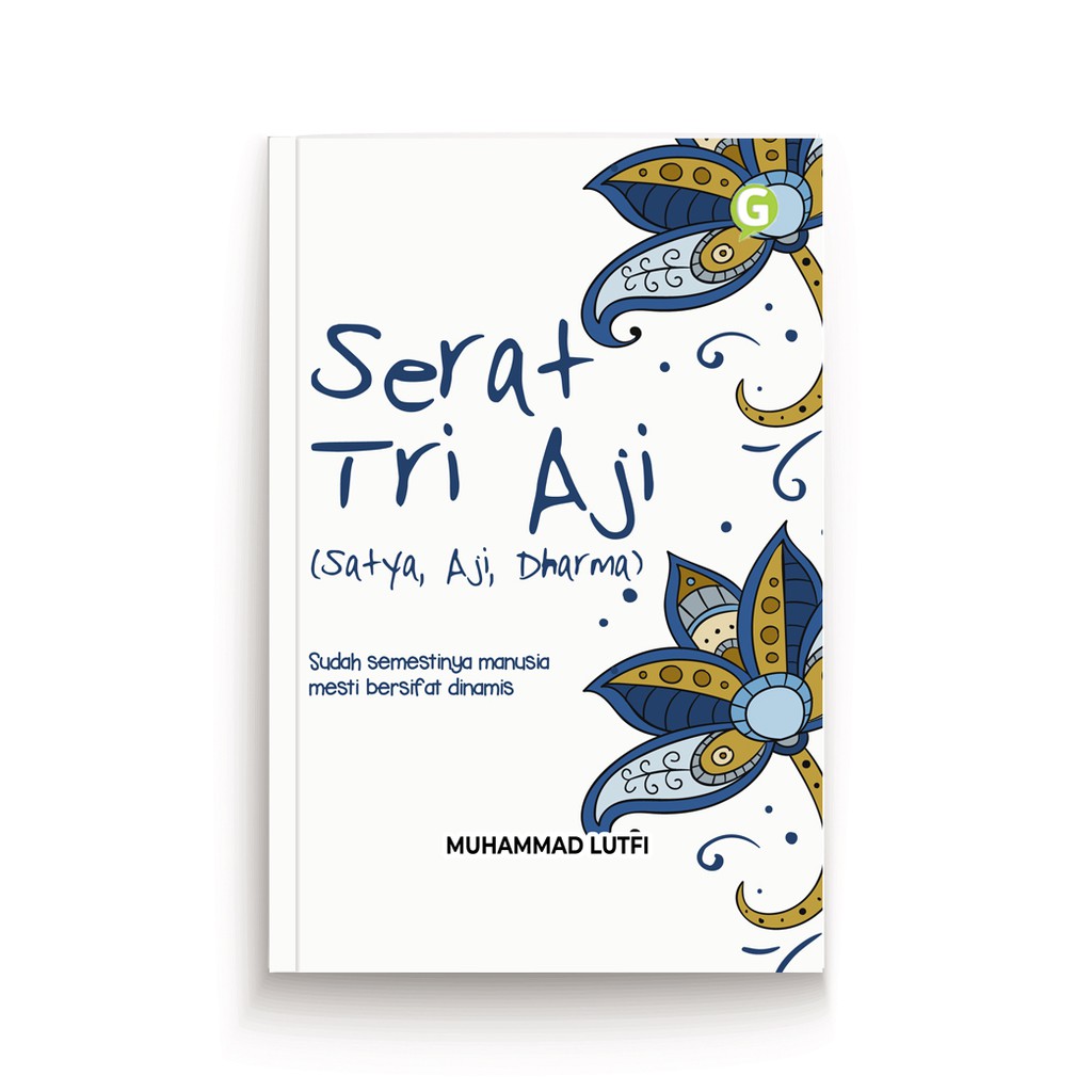 Jual SERAT TRI AJI (SATYA, AJI, DHARMA) | Shopee Indonesia