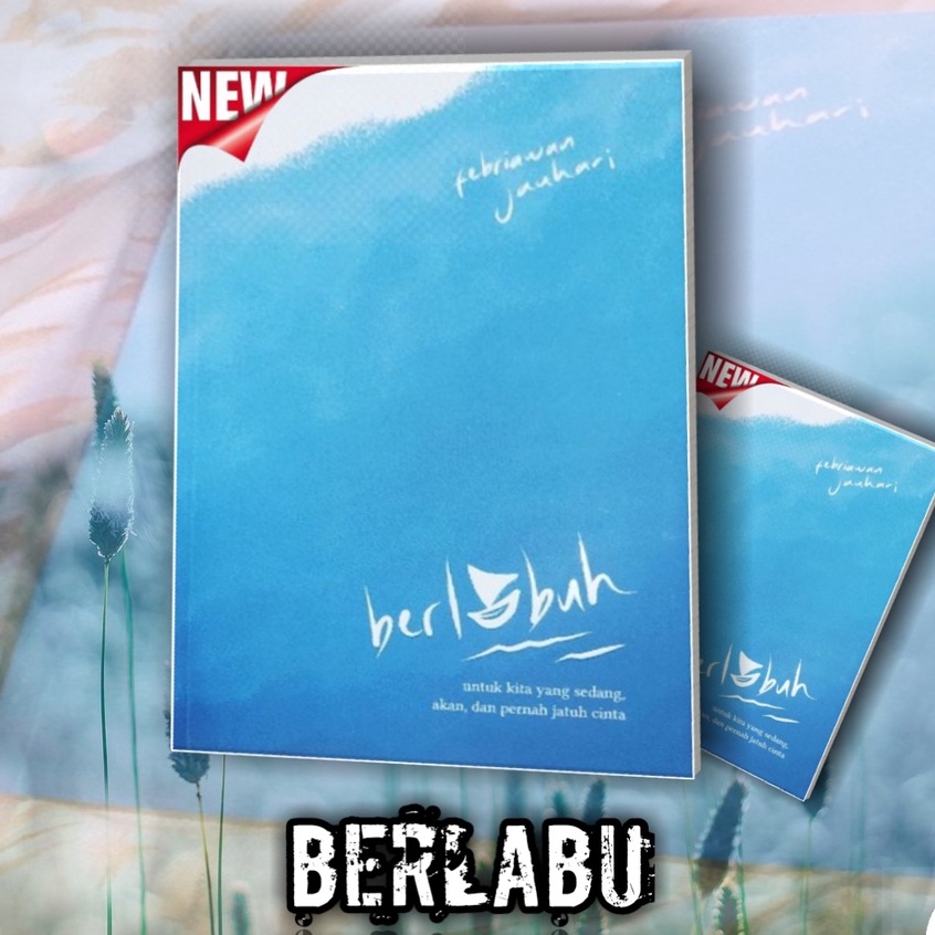 Jual Buku Motivasi Islam Berlabuh / By Febriawan Jauhari / PUSATNOVEL ...