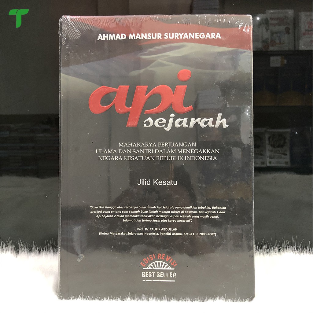 Jual API SEJARAH JILID KESATU - AHMAD MANSUR SURYANEGARA | Shopee Indonesia