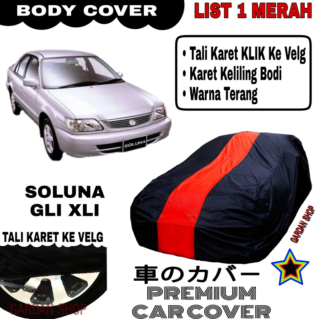 Jual Body Cover SOLUNA GLI XLI List Single MERAH Sarung Mobil Penutup ...