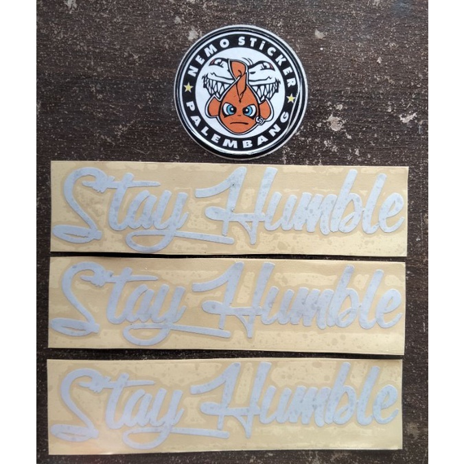 Jual stiker stay humble cutting stiker (BISA COD) | Shopee Indonesia Jual stiker stay humble cutting stiker (BISA COD) | Shopee Indonesia