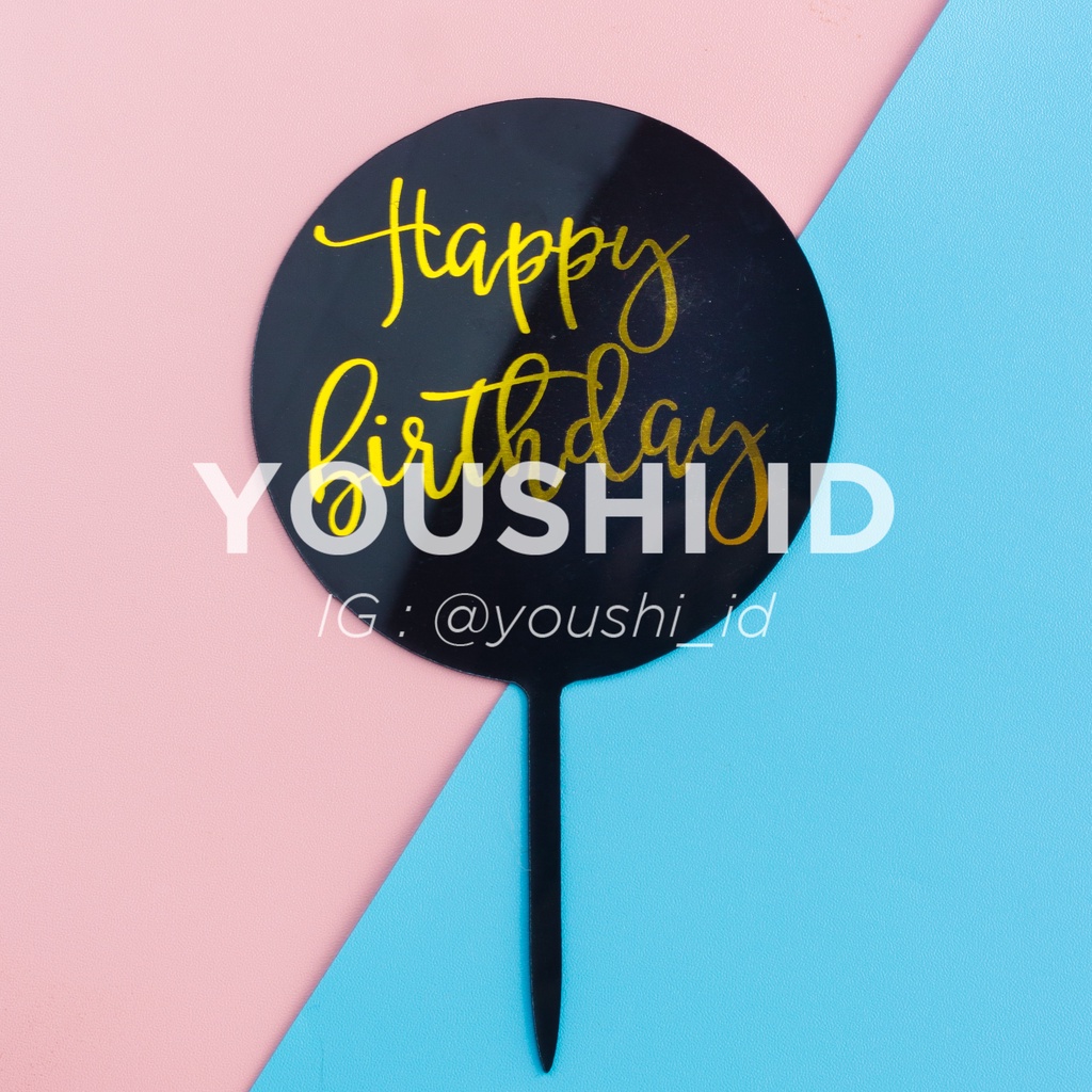 Jual Topper Kue Ulang Tahun Akrilik/Cake Topper Happy Birthday Acrylic ...