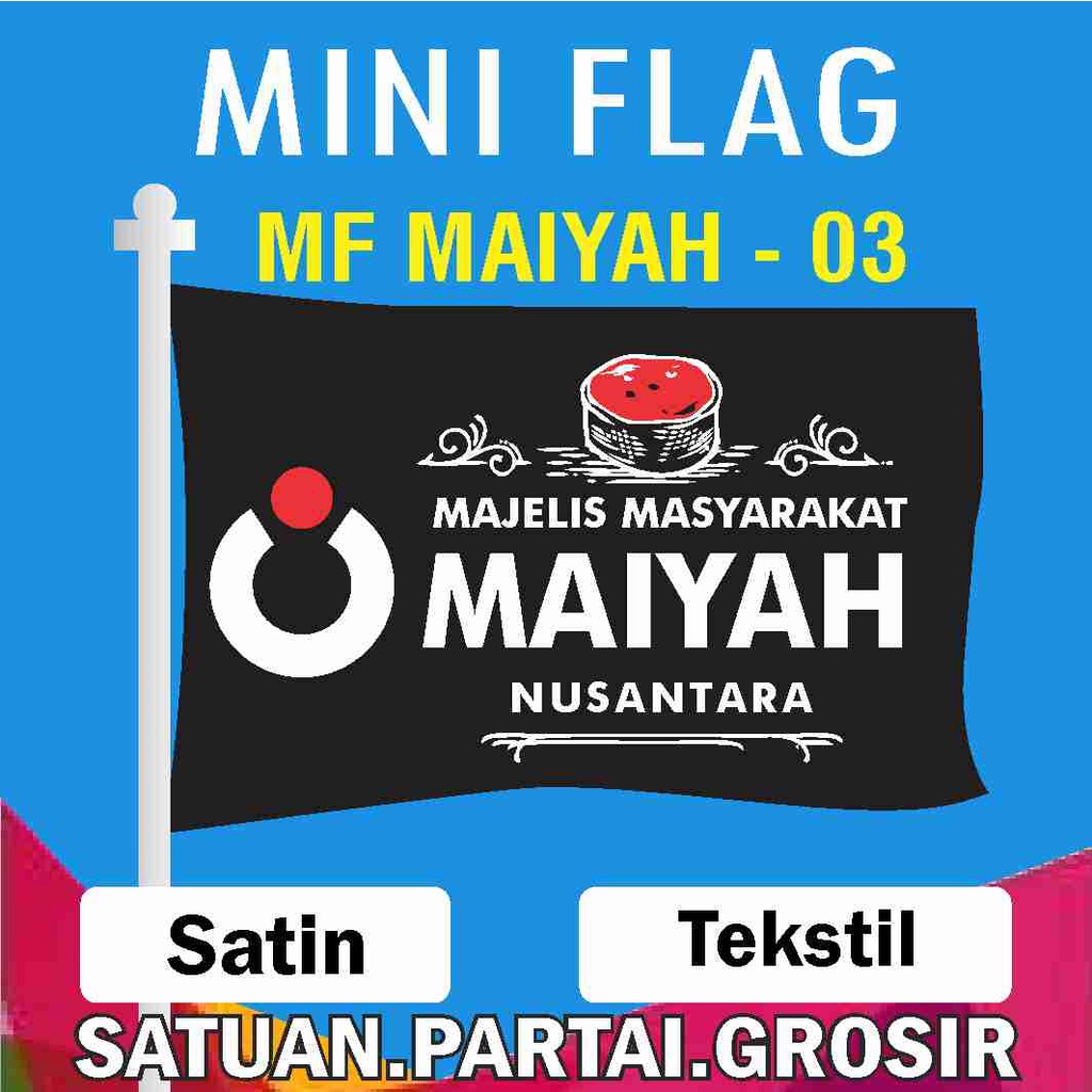 Jual CETAK MINI FLAG MOTIF MAIYAH / BENDERA MINI MAIYAH MOTIF / BENDERA ...