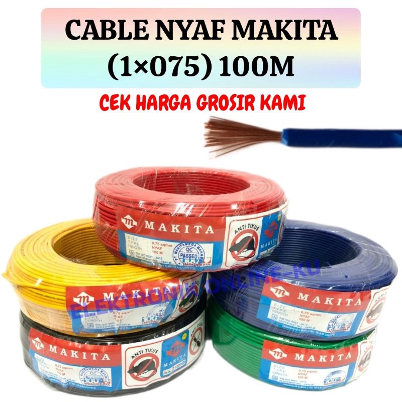 Jual CABLE NYAF 0,75MM MAKITA 100M WARNA WARNI | Shopee Indonesia