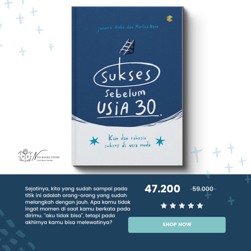 Jual Buku Sukses Di Usia Muda Tips & Trik Sukses Sebelum Usia 30 Tahun - Scritto Books | Shopee ...