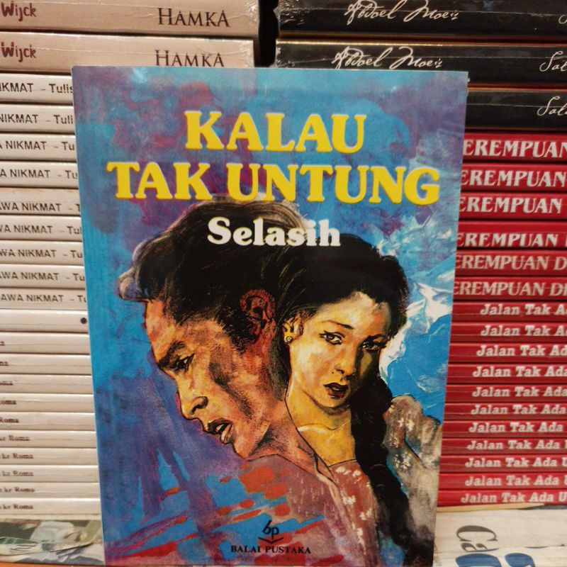 Jual KALAU TAK UNTUNG (Novel Sastra) | Shopee Indonesia
